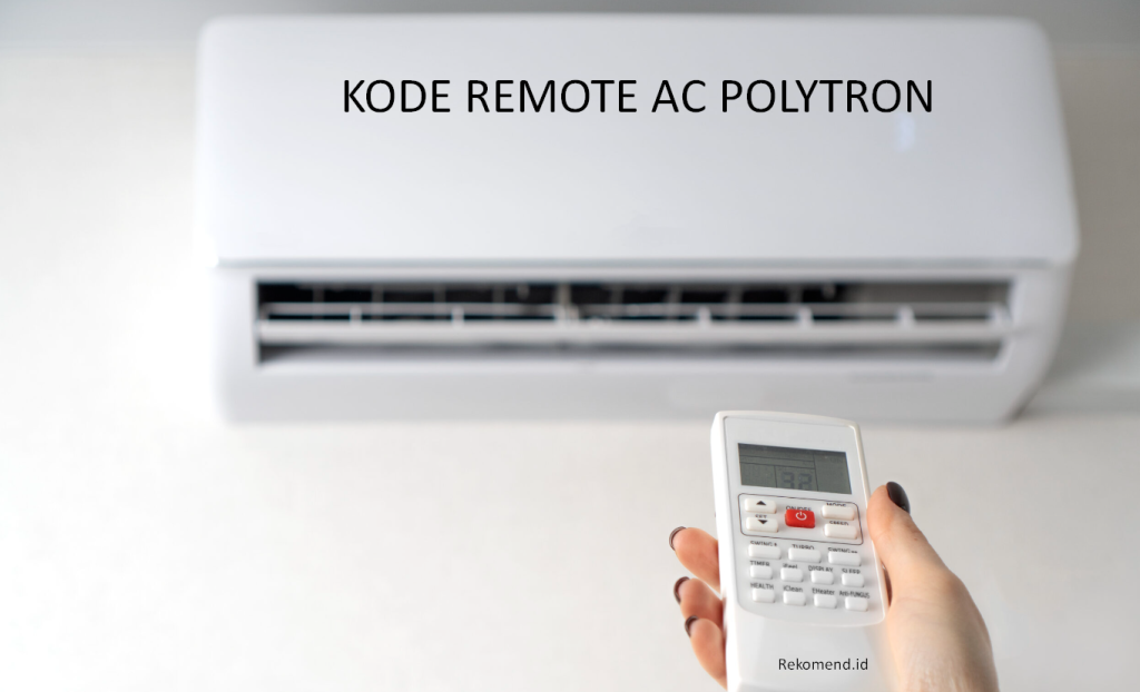 Kode Remote AC Polytron untuk Remote AC Universal